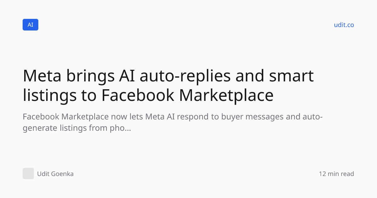 Meta brings AI auto-replies and smart listings to Facebook